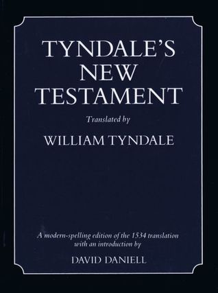 Tyndale's New Testament by Anonymous | Goodreads