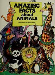Amazing Facts About Animals (Carousel Books) by Bobbie Craig | Goodreads