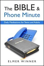 The Bible & Phone Minute by Elmer Winner | Goodreads