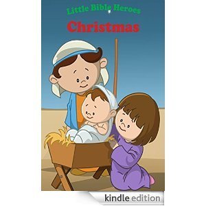Little Bible Heroes Christmas by Victoria Kovacs | Goodreads