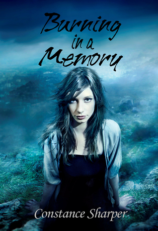 Burning in a Memory by Constance Sharper | Goodreads