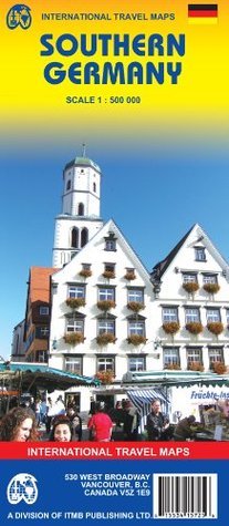 Germany, Southern Travel Reference Map: 1:500,000 by ITM Canada | Goodreads