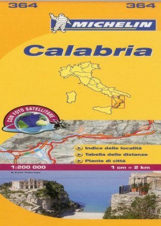 Michelin Italy Calabria Map 364 (Maps/Local) by Michelin | Goodreads