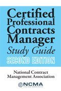 Certified Professional Contracts Manager (CPCM) Study Guide by Margaret ...