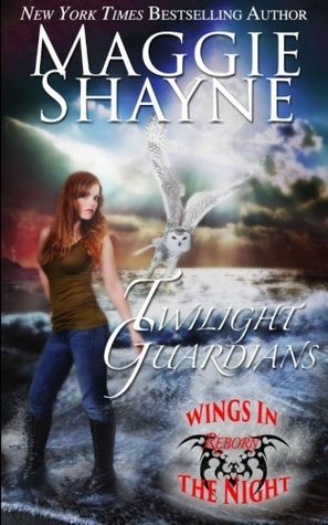 Twilight Guardians by Maggie Shayne | Goodreads
