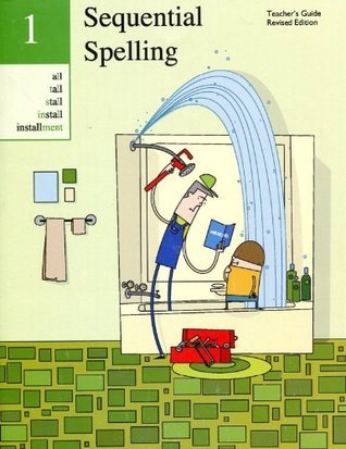 Sequential Spelling 1: Teacher's Guide by Don McCabe | Goodreads