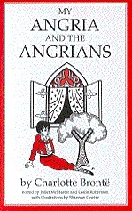 My Angria And The Angrians by Charlotte Brontë | Goodreads