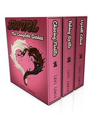 Swirl (Complete Collection) by Lexi Lewis | Goodreads