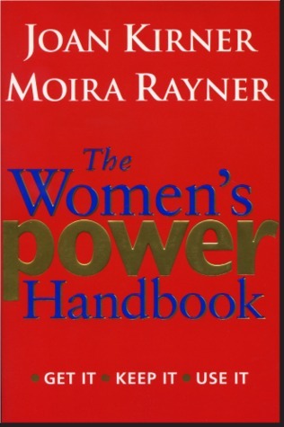 The Women's Power Handbook by Joan and Rayner Moira Kirner | Goodreads