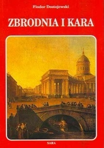 Zbrodnia i kara by Fyodor Dostoevsky | Goodreads