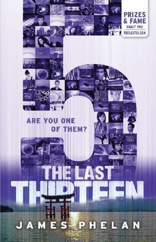 Five (The last thirteen, #9) by James Phelan | Goodreads