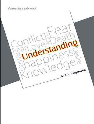 Understanding by P.V. Vaidyanathan | Goodreads