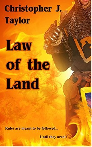 Law of the Land (The Scofflaw Series Book 2) by Christopher J. Taylor ...