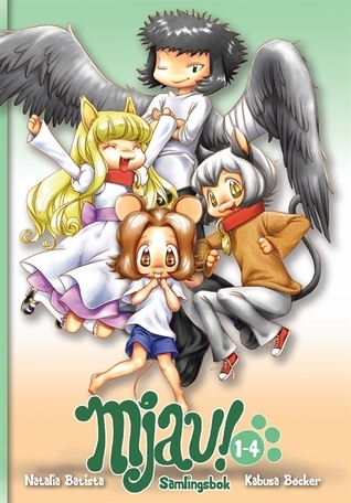 Mjau! 1-4 by Natalia Batista | Goodreads