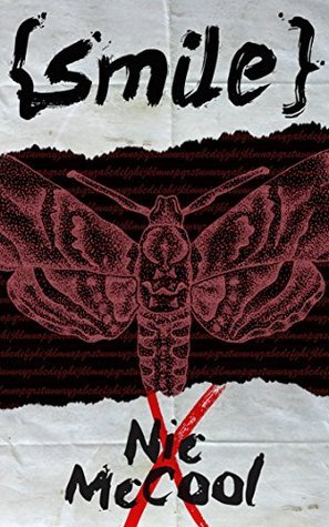 {Smile} by Nic McCool | Goodreads