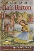 The Story of Clara Barton by Olive M. Price | Goodreads