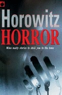 Horowitz Horror by Anthony Horowitz | Goodreads