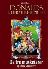 De tre musketerer og andre klassikere by Kai Mikkonen | Goodreads