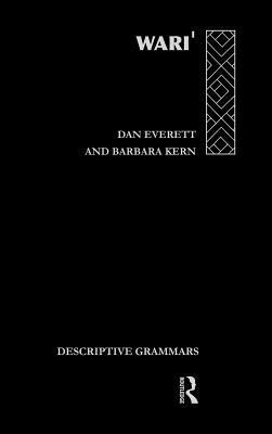 Wari': The Pacaas Novos Language of Western Brazil by Dan Everett ...