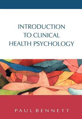 Introduction to Clinical Health Psychology: Get Your Life Back on Track ...