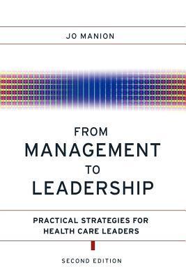 From Management to Leadership by Jo Manion | Goodreads