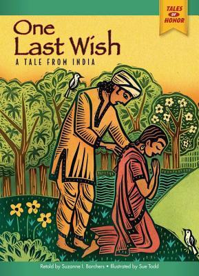 One Last Wish: A Tale from India by Suzanne I. Barchers | Goodreads