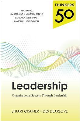 Thinkers 50 Leadership: Organizational Success Through Leadership by ...