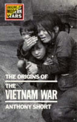 The Origins of the Vietnam War by A Short | Goodreads