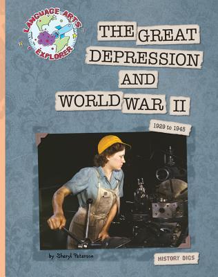 The Great Depression and World War II: 1929 to 1945 by Sheryl Peterson ...