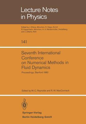 Seventh International Conference on Numerical Methods in Fluid Dynamics: Proceedings of the ...