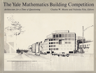 The Yale Mathematics Building competition: Architecture for a time of ...