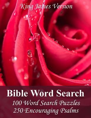 King James Bible Word Search (Psalms): 100 Word Search Puzzles with 250 ...