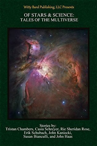 Of Stars & Science: Tales of the Multiverse by A. Victoria Jones ...