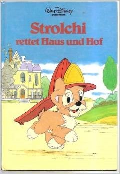 Strolchi rettet Haus und Hof by Walt Disney Company | Goodreads