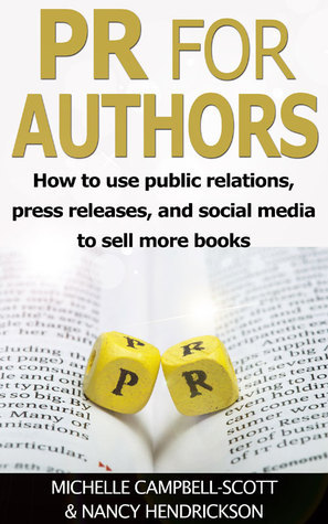 PR for Authors: How to use public relations, press releases, and social ...