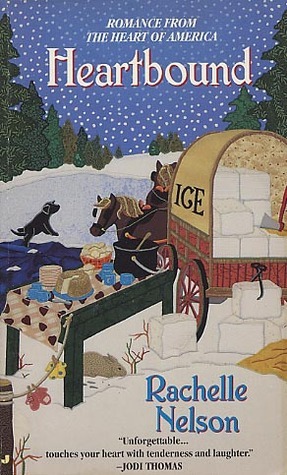 Heartbound by Rachelle Nelson | Goodreads