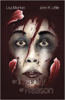 By Insanity of Reason by Lisa Morton | Goodreads