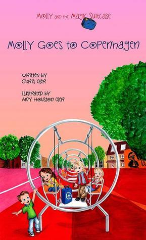 Molly Goes to Copenhagen by Chris Oler | Goodreads