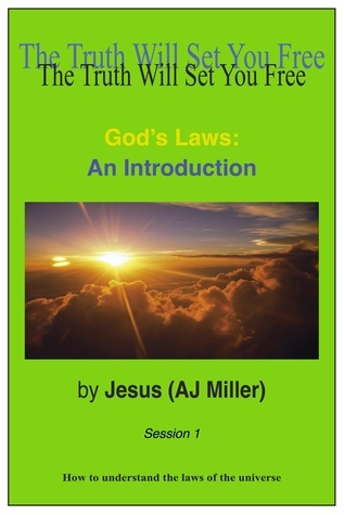 God's Laws: An Introduction by A.J. Miller | Goodreads