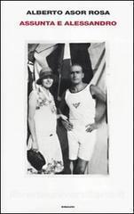 Assunta e Alessandro. Storie di formiche by Alberto Asor Rosa | Goodreads