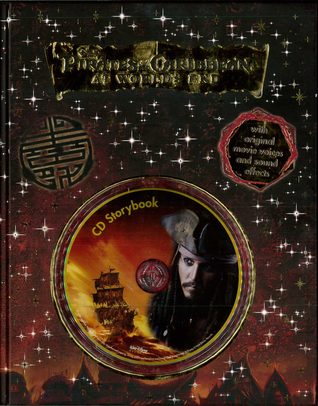 Pirates of the Caribbean: At World's End Story Book And CD by Ted ...