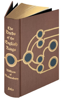 The Deeds of the English Kings - Folio Society Edition by William of ...