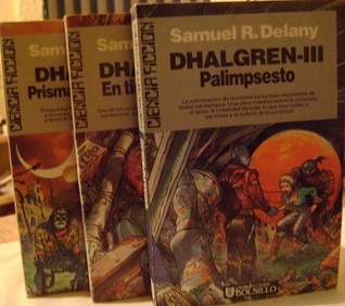 Dhalgren, 1-3 by Samuel R. Delany | Goodreads