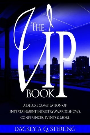 The VIP Book: A Deluxe Compilation of Entertainment Industry Awards ...