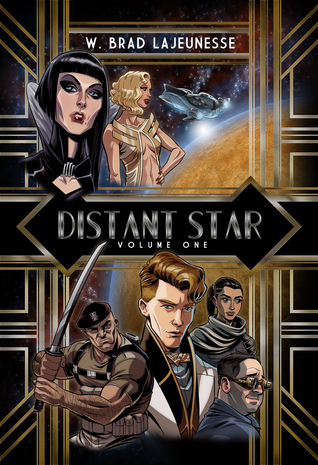 Distant Star by W. Brad LaJeunesse | Goodreads