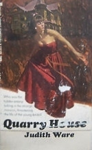 Quarry House by Judith Ware | Goodreads