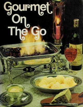 Gourmet on the Go Cookbook by Naomi Arbit | Goodreads