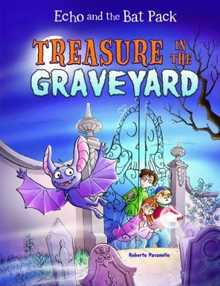 Treasure in the Graveyard by Roberto Pavanello | Goodreads