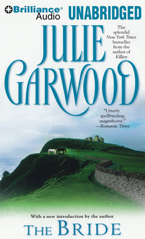 The Bride (The Lairds' Brides) by Julie Garwood | Goodreads