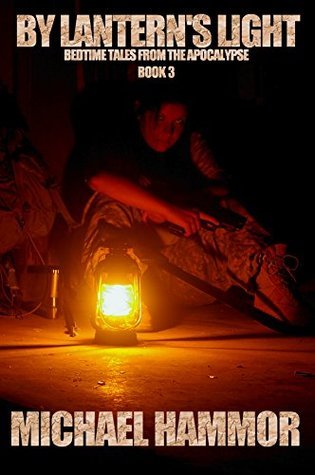 Episode 3: By Lantern's Light by Michael Hammor | Goodreads